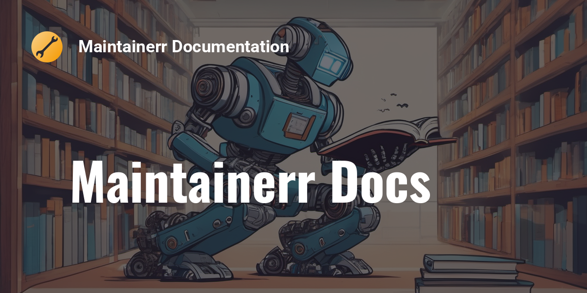 Maintainerr Docs - Maintainerr Documentation